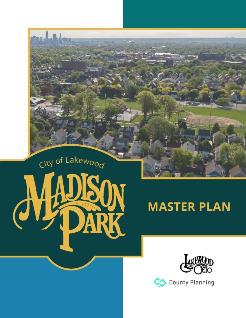 Madison Park Master Plan – Cuyahoga County Planning Commission